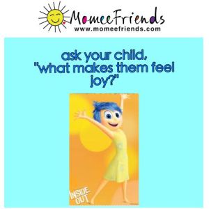 What makes you feel Joy?