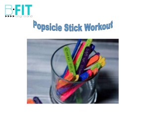 Popsicle Stick Workout