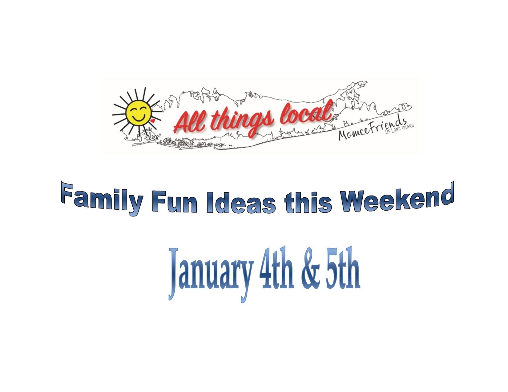 Need Family Fun Ideas for this Weekend?